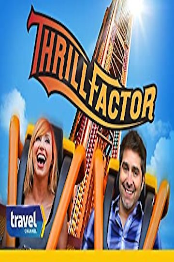 Watch Thrill Factor Online (2015) - Stream Episodes & Seasons