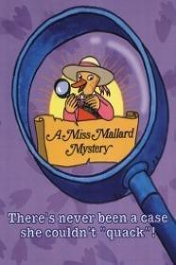 Watch Miss Mallard Mysteries Online (2000) - Stream Episodes & Seasons