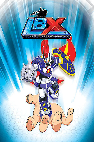 Watch LBX Little Battlers eXperience Online (2014) - Stream Episodes & Seasons