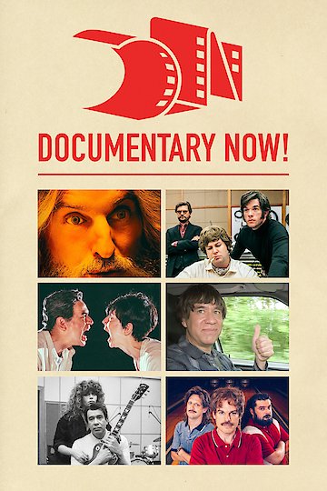 Watch Documentary Now! Online (2015) - Stream Episodes & Seasons