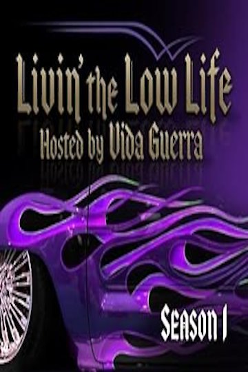 Watch Livin' the Low Life Online (2008) - Stream Episodes & Seasons
