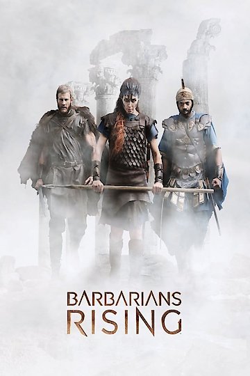 Watch Barbarians Rising Online (2016) - Stream Episodes & Seasons