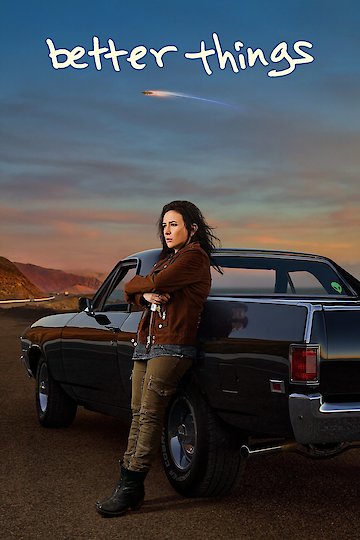 Watch Better Things Online (2016) - Stream Episodes & Seasons