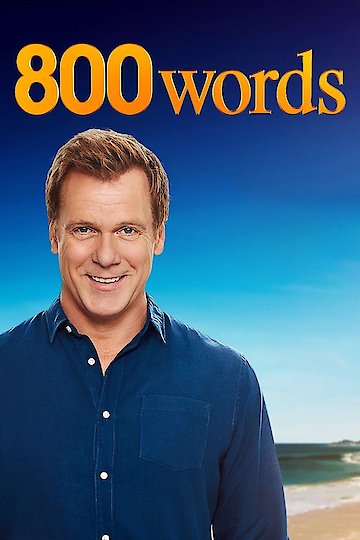 Watch 800 Words Online (2015) - Stream Episodes & Seasons