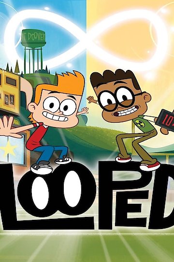 Watch Looped Online (2015) - Stream Episodes & Seasons