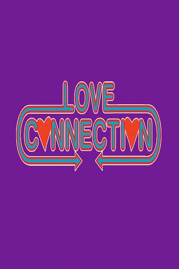 Watch Love Connection Online (1983) - Stream Episodes & Seasons