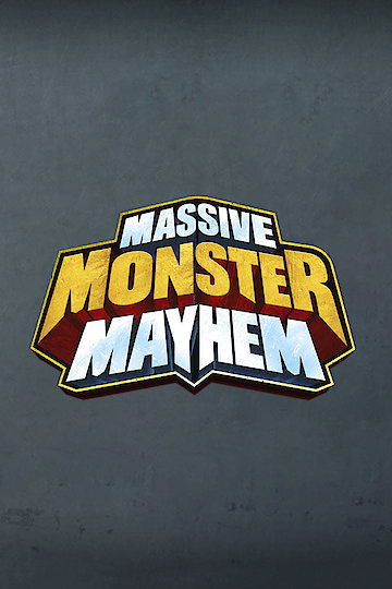 Watch Massive Monster Mayhem Online (2017) - Stream Episodes & Seasons