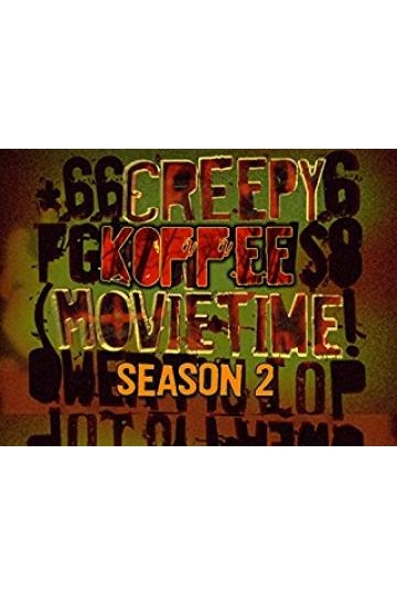 Watch Creepy Koffee Movie Time Online (2017) - Stream Episodes & Seasons