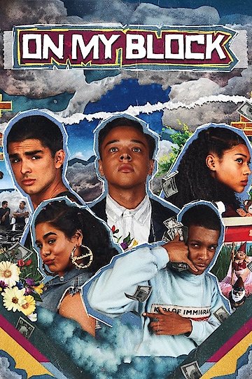 Watch On My Block Online (2018) - Stream Episodes & Seasons