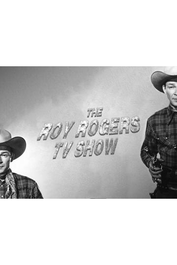 Watch The Roy Rogers TV Show Online (1956) - Stream Episodes & Seasons