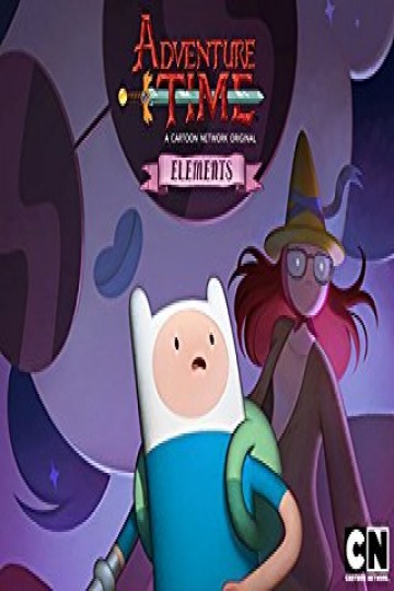 Watch Adventure Time: Elements Online (2017) - Stream Episodes & Seasons