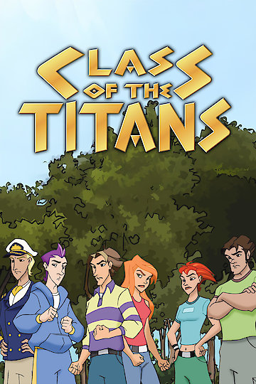 Watch Class of the Titans Online (2007) - Stream Episodes & Seasons