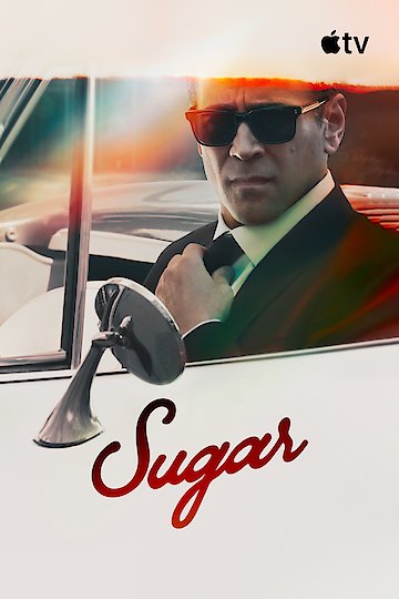 Watch Sugar Online (2018) - Stream Episodes & Seasons