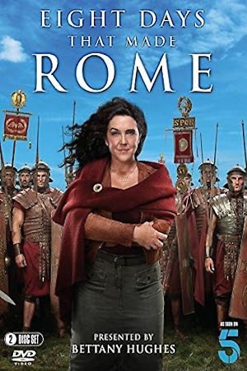 Watch Eight Days That Made Rome Online (2019) - Stream Episodes & Seasons