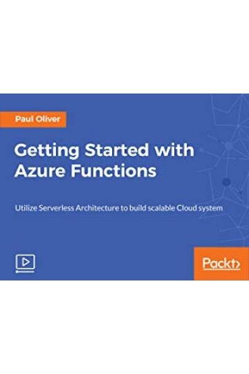 Watch Getting Started with Azure Functions Online (2017) - Stream ...
