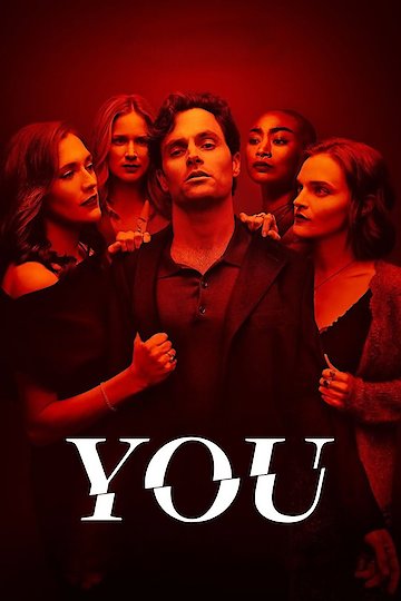 Watch YOU Online (2018) - Stream Episodes & Seasons