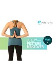 Watch 30 Day Posture Makeover Online (2018) - Stream Episodes & Seasons