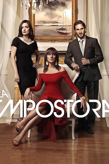 Watch La Impostora Streaming Online - Yidio