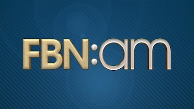 Watch FBN AM Season 1 Episode 1 - Wed, Nov 14, 2018 Online Now