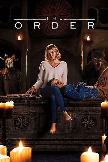 Watch The Order Online (2019) - Stream Episodes & Seasons