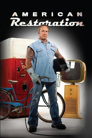 Watch American Restoration Online (2010) - Stream Episodes & Seasons