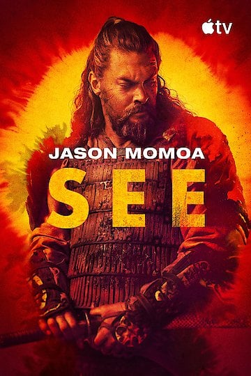 Watch SEE Online (2019) - Stream Episodes & Seasons