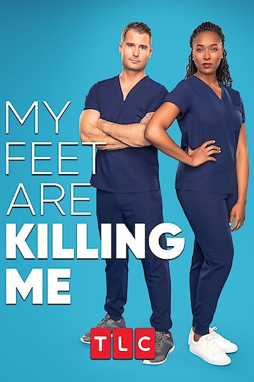 Watch My Feet Are Killing Me Online (2020) - Stream Episodes & Seasons
