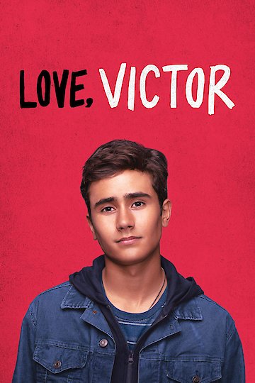 Watch Love, Victor Online (2020) - Stream Episodes & Seasons