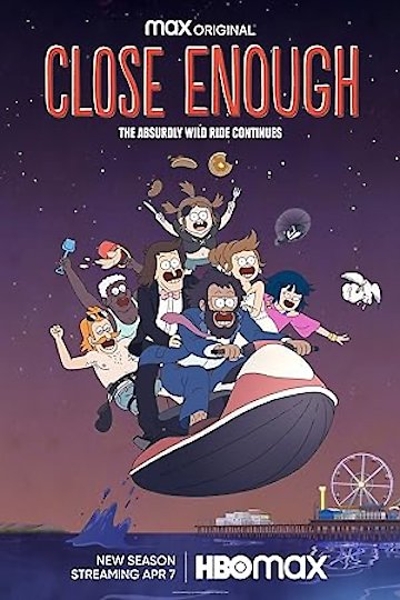 Watch Close Enough Online (2020) - Stream Episodes & Seasons
