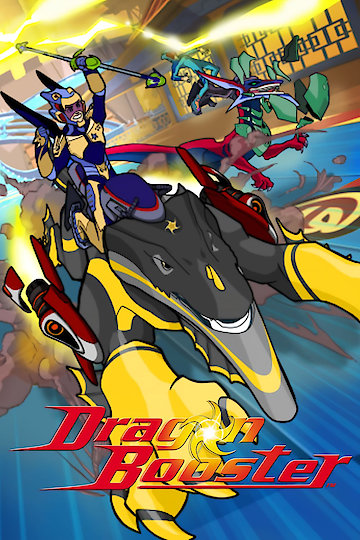 Watch Dragon Booster Online (2004) - Stream Episodes & Seasons