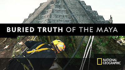 Watch Buried Truth of the Maya Season 1 Episode 1 - Episode 1 Online Now