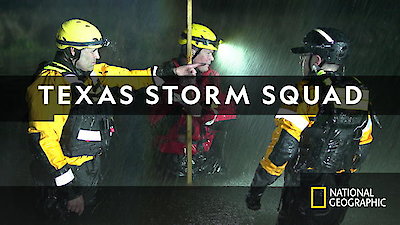Watch Texas Storm Squad Season 1 Episode 1 - Texas Storm Squad Online Now
