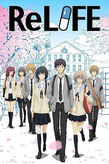 Watch ReLIFE Online (2016) - Stream Episodes & Seasons