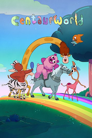Watch Centaurworld Online (2021) - Stream Episodes & Seasons
