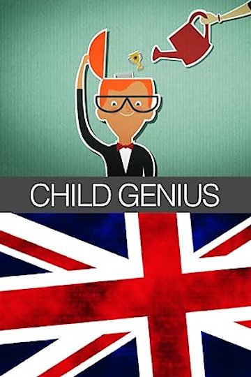 Watch Child Genius Online (2015) - Stream Episodes & Seasons