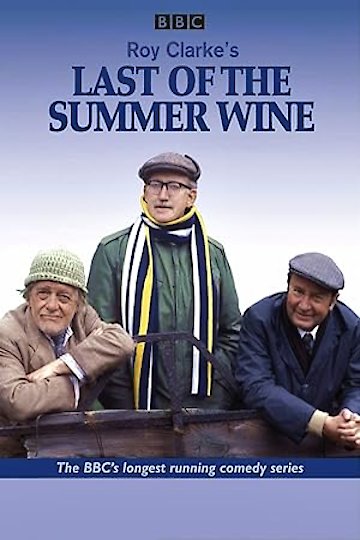 Watch Last of the Summer Wine Online (1973) - Stream Episodes & Seasons