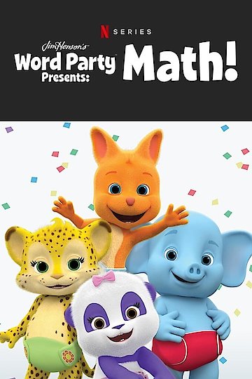 Watch Word Party Presents: Math! Online (2021) - Stream Episodes & Seasons