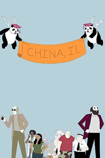 Watch China, IL Online (2011) - Stream Episodes & Seasons
