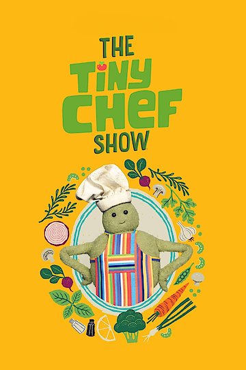 Watch The Tiny Chef Show Online (2022) - Stream Episodes & Seasons