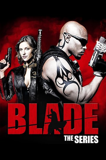 Watch Blade Online (2012) - Stream Episodes & Seasons