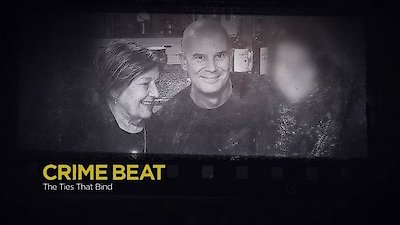 Watch Crime Beat Season 5 Episode 9 - The Ties That Bind Online Now