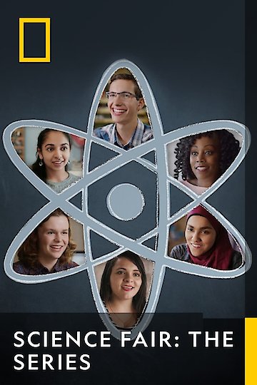 Watch Science Fair: The Series Online (2023) - Stream Episodes & Seasons