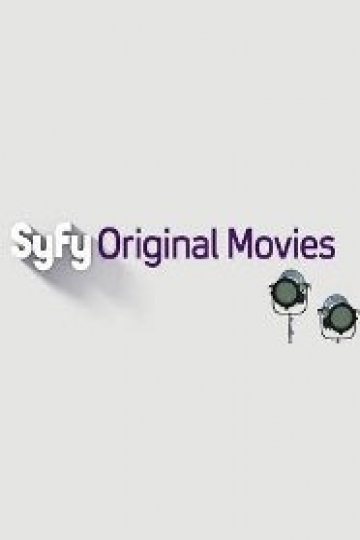 Watch Syfy Original Movies Online (2011) - Stream Episodes & Seasons