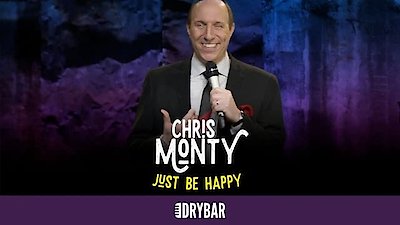 Watch Dry Bar Comedy Season 6 Episode 30 - Chris Monty: Just Be Happy ...