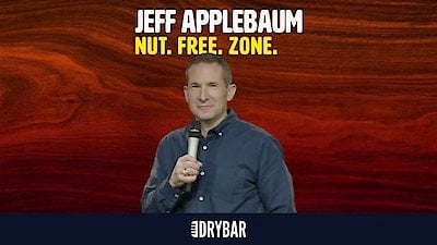 Watch Dry Bar Comedy Season 6 Episode 38 - Jeff Applebaum: Nut. Free. Zone. Online Now