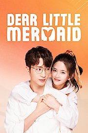Watch Dear Little Mermaid Season 1 Episode 11 - Dear Little Mermaid ...