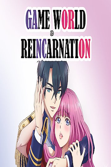 Watch Game World Reincarnation (On Air Edition) Online (2023) - Stream ...
