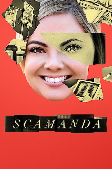 Watch Scamanda Online (2025) - Stream Episodes & Seasons