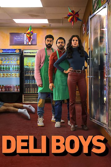 Watch Deli Boys Online (2025) - Stream Episodes & Seasons