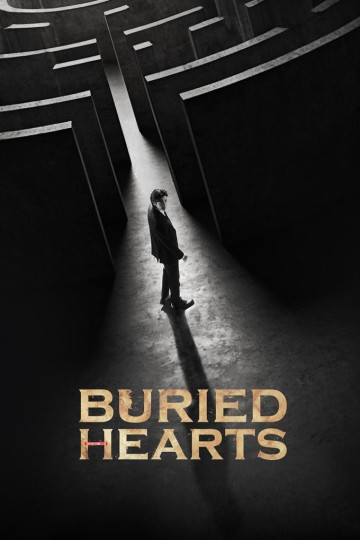 Watch Buried Hearts Online (2025) - Stream Episodes & Seasons